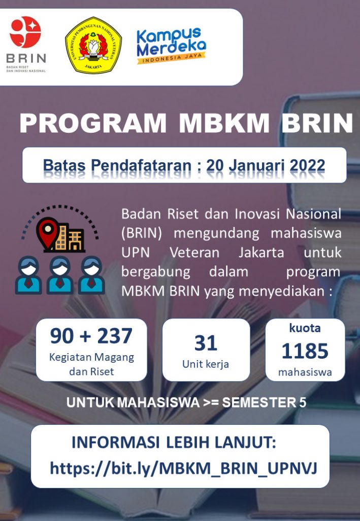 PROGRAM MBKM BRIN — Fakultas Ilmu Sosial dan Ilmu Politik UPN PROGRAM MBKM BRIN — Fakultas Ilmu Sosial dan Ilmu Politik UPN